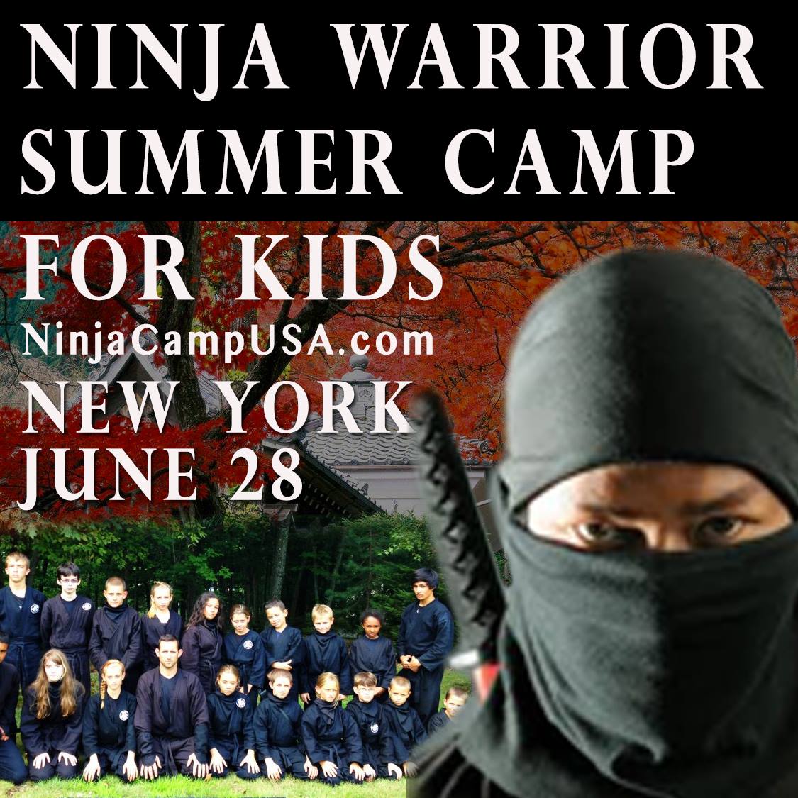 Ninja Camp USA – Train like a Ninja!